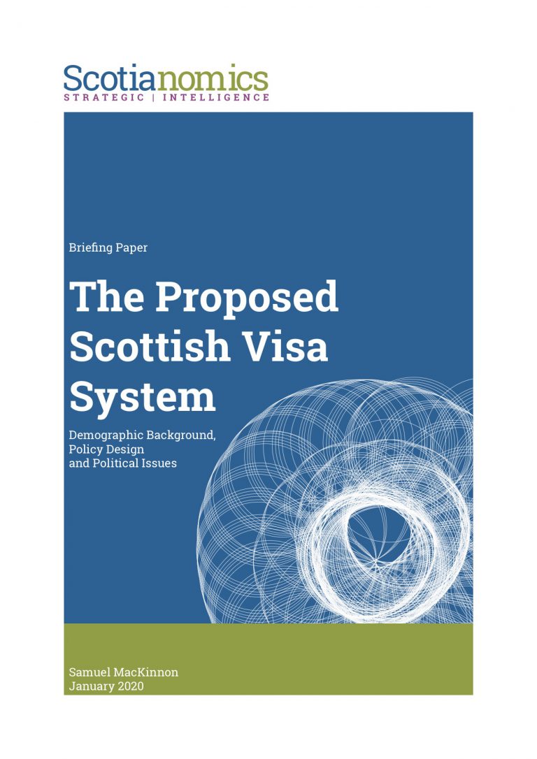 The Proposed Scottish Visa System – Scotianomics